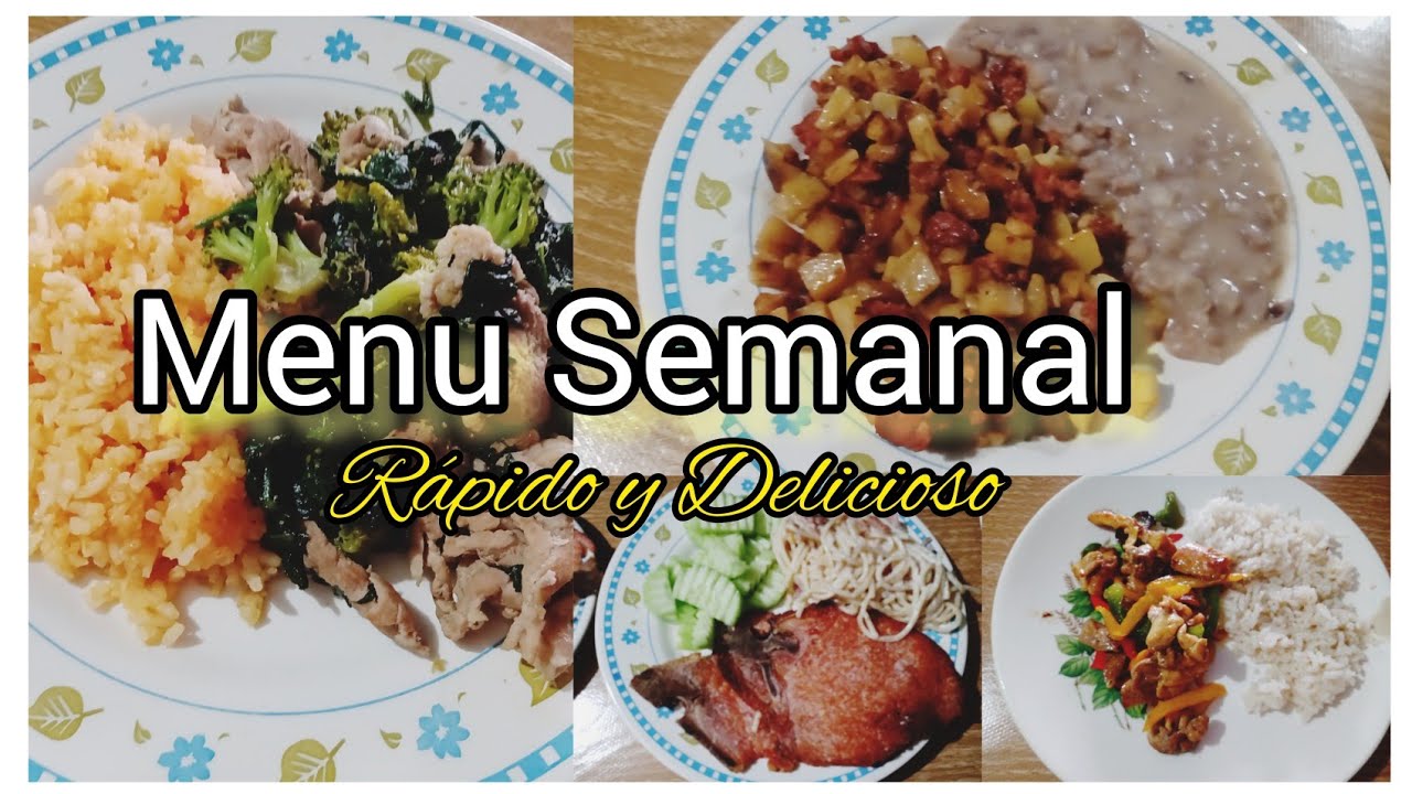 Menú Semanal Rápido y Delicioso Para esos días que no hay Tiempo de ...