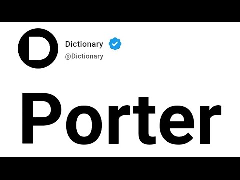 Porter Meaning In English - YouTube
