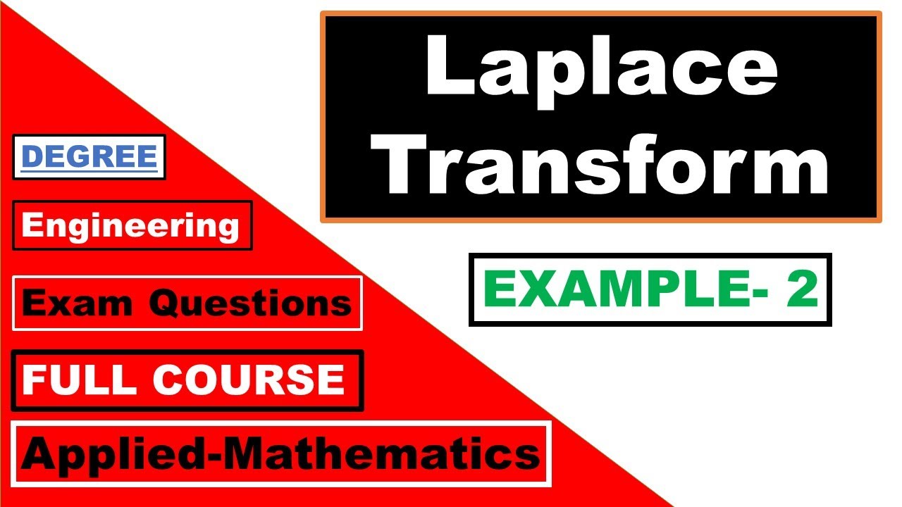 Laplace Transformation (Example 2) - YouTube