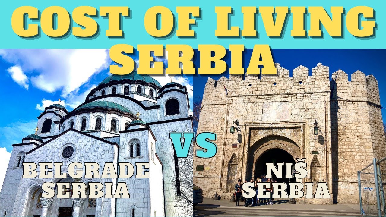 Cost of Living Serbia 2021 Belgrade Serbia VS Nis Serbia HD 1080p - YouTube