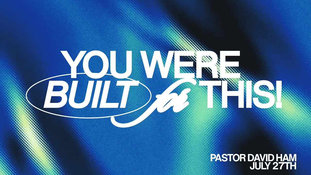 You Were Built For This | Pastor David Ham | SoulCry Church - YouTube