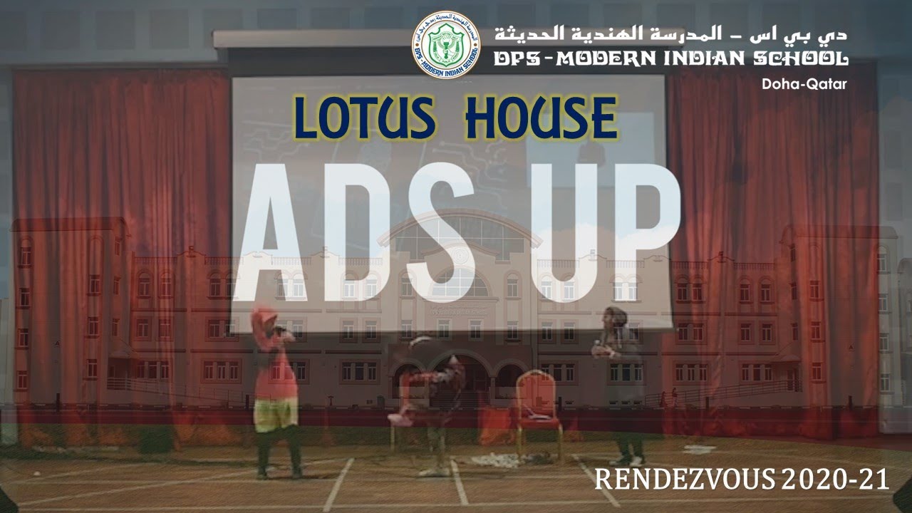 Inter House ADS UP COMPETITION 2020 | LOTUS HOUSE | DPS- MODERN INDIAN ...