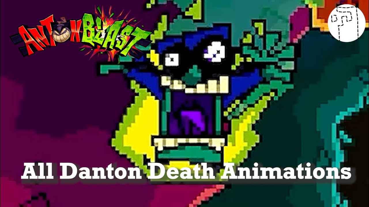 All Danton Death Animations | ANTONBLAST #funnyanimations - YouTube