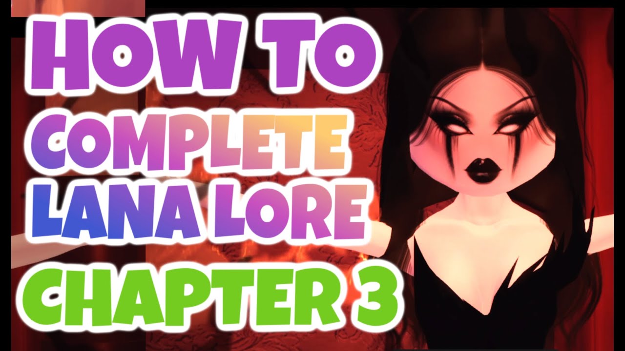 LANA LORE QUEST CHAPTER 3 WALKTHROUGH IN DRESS TO IMPRESS | All Key ...