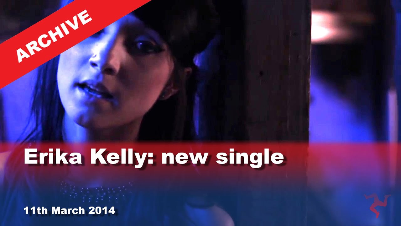 IoM TV archive: Erika Kelly: new single: 11.3.2014 - YouTube