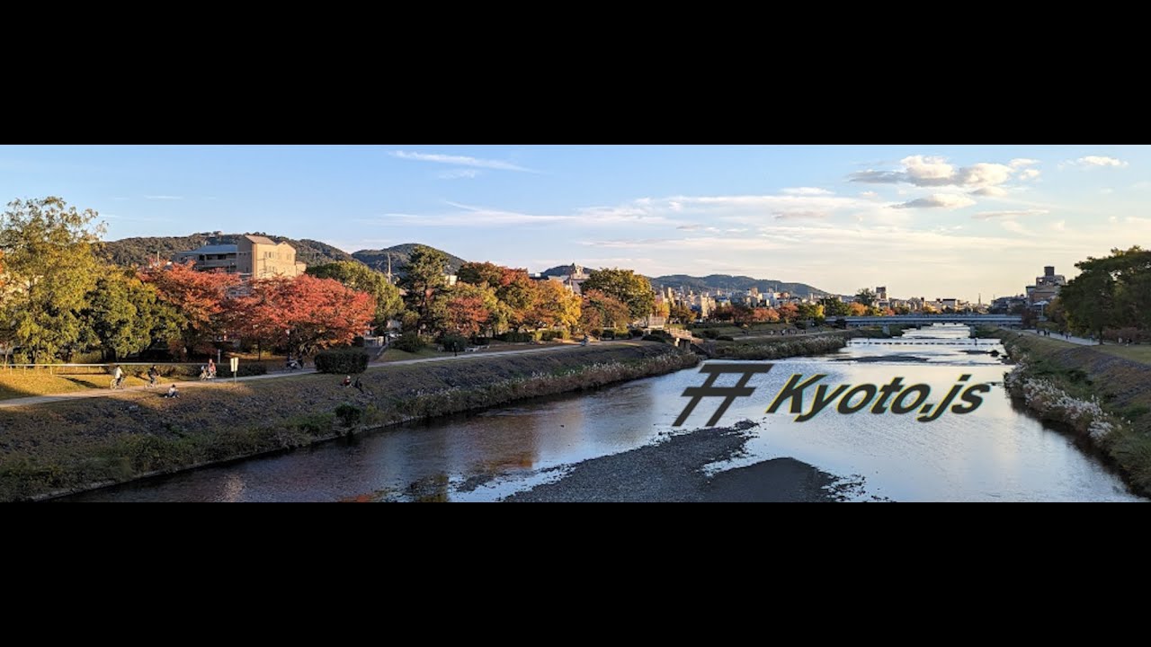 Kyoto.js #18 - YouTube