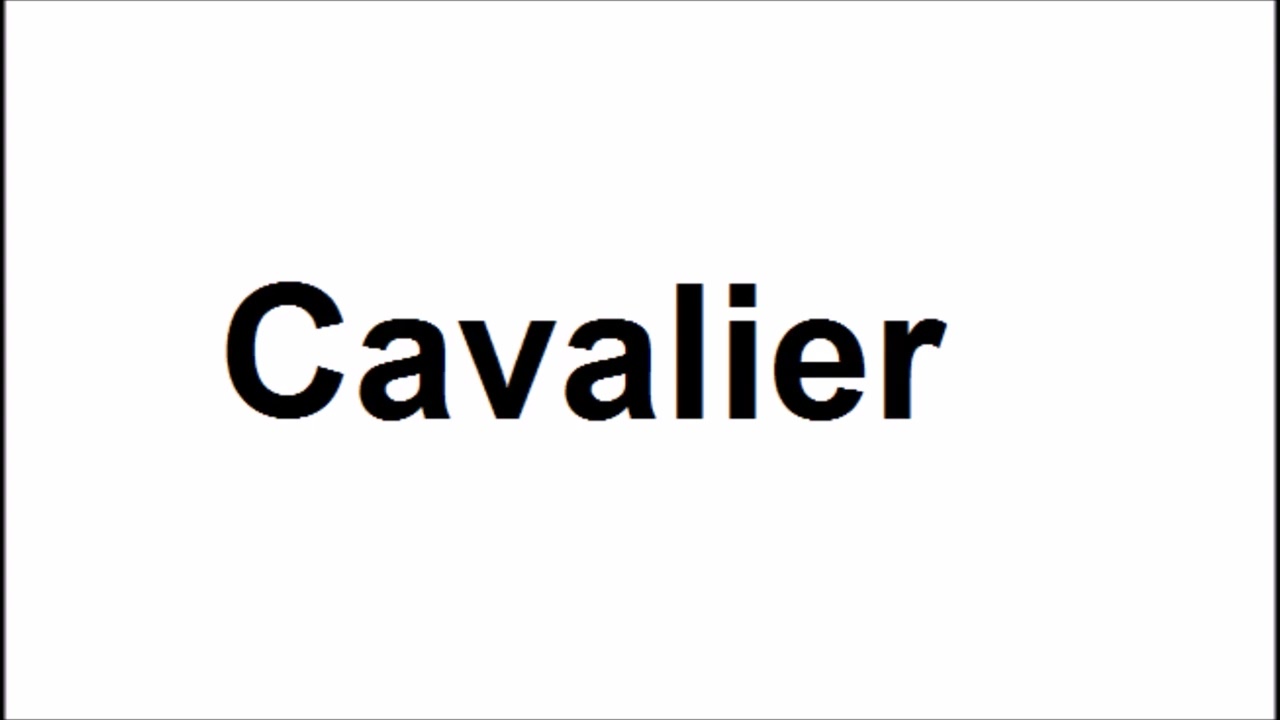 How to pronounce Cavalier||How to say Cavalier||Cavalier Pronunciation ...
