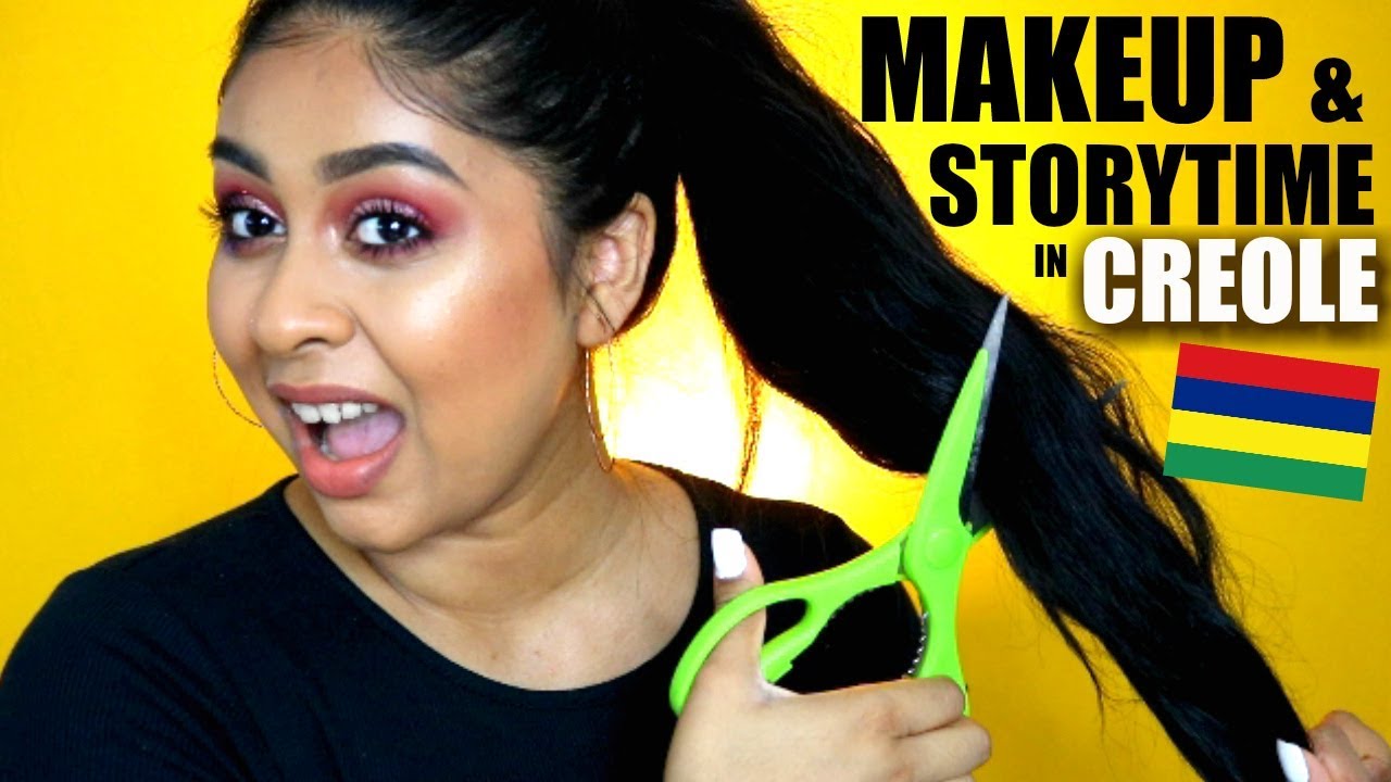 MAKEUP TUTORIAL STORYTIME SPEAKING IN MAURITIAN CREOLE WHAT I DID makeup-tutorial-storytime-speaking-in-mauritian-creole-what-i-did