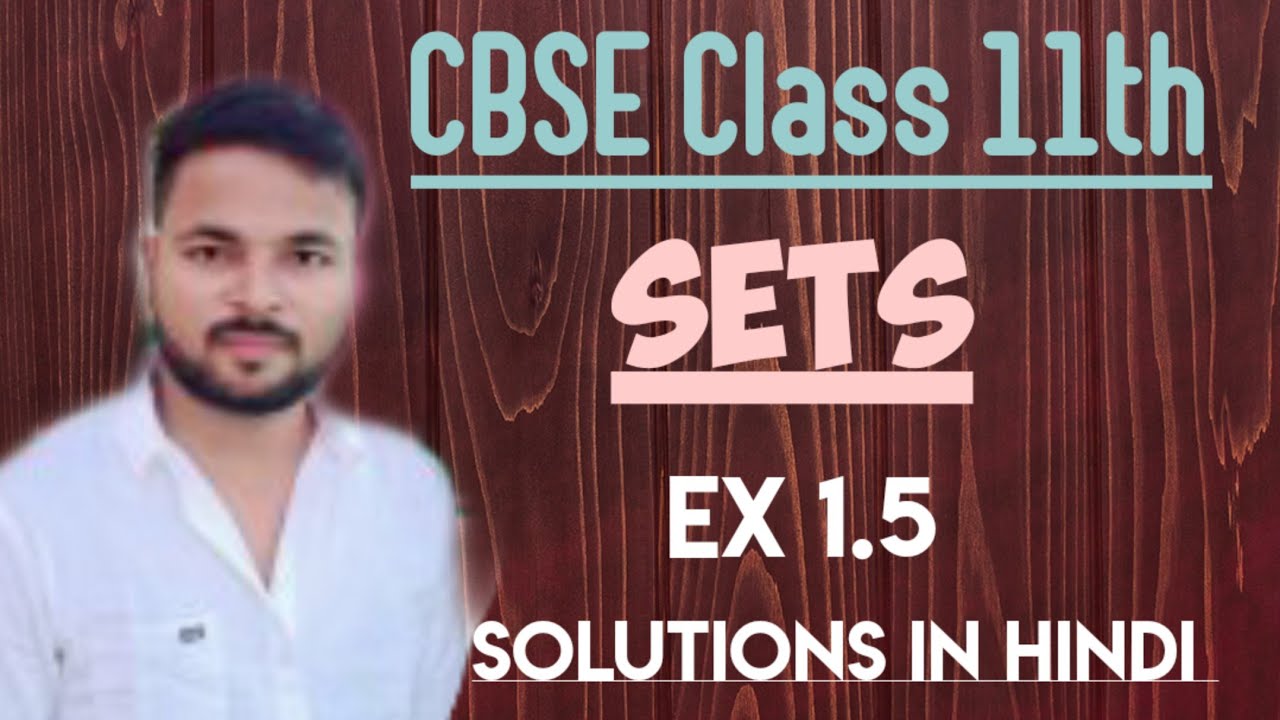 CBSE Class 11th Maths Sets Chapter 1 Ex 1 5 Solutions In Hindi cbse-class-11th-maths-sets-chapter-1-ex-1-5-solutions-in-hindi