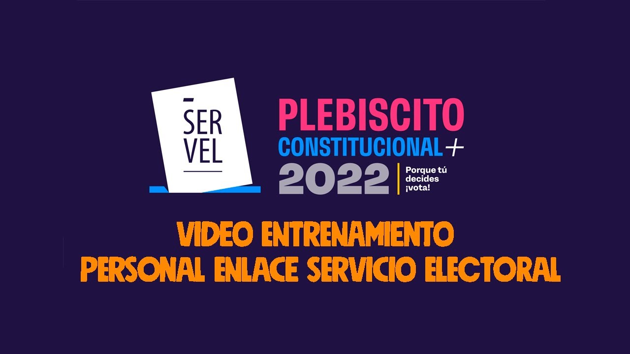 Video Entrenamiento Personal Enlace SERVEL - YouTube