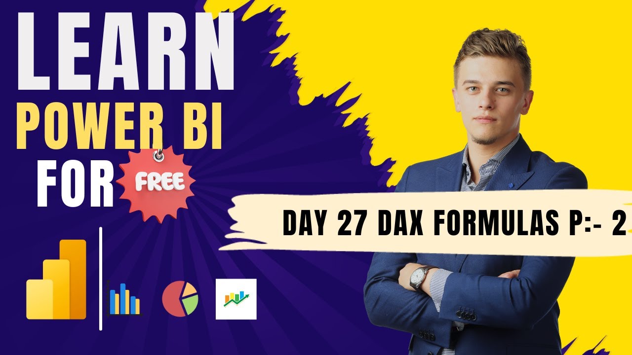Learn Power Bi From Scratch Part 27 Dax Formulas Part 2 Powerbi Powerquery Youtube