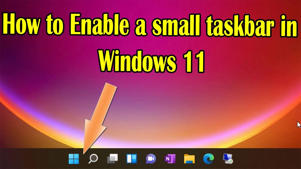 How to Enable a small taskbar in Windows 11 | Change Taskbar Size in ...