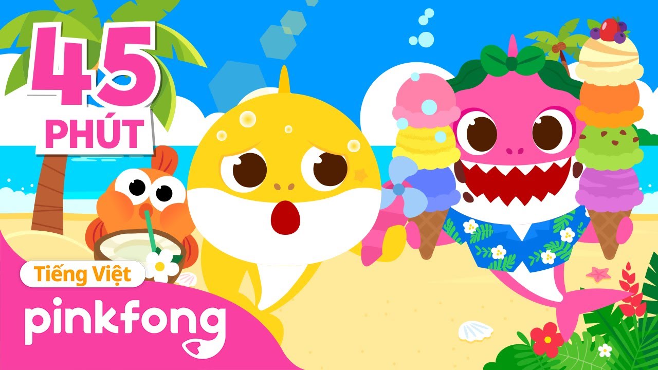 Hè vui cùng gia đình Cá Mập 🏝 baby shark doo doo 🌞 + Tuyển tập | Cá Mập ...