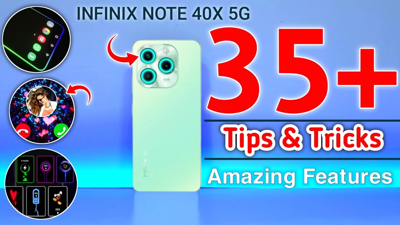 Infinix Note 40x 5G Tips And Tricks | Infinix Note 40x 5g Top 35 ...