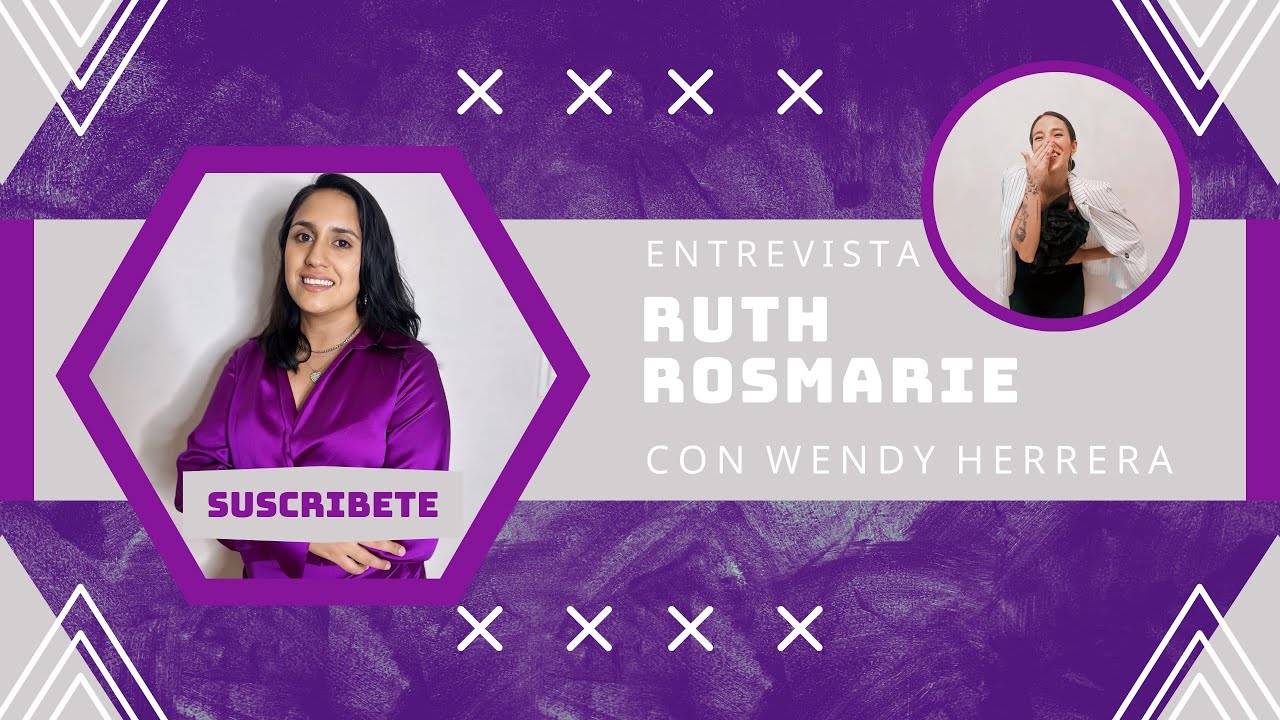 Entrevista con Wendy Herrera - YouTube