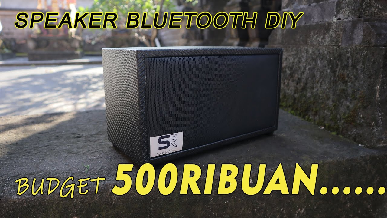 Speaker Bluetooth DIY 500 ribuan #diy #speaker - YouTube