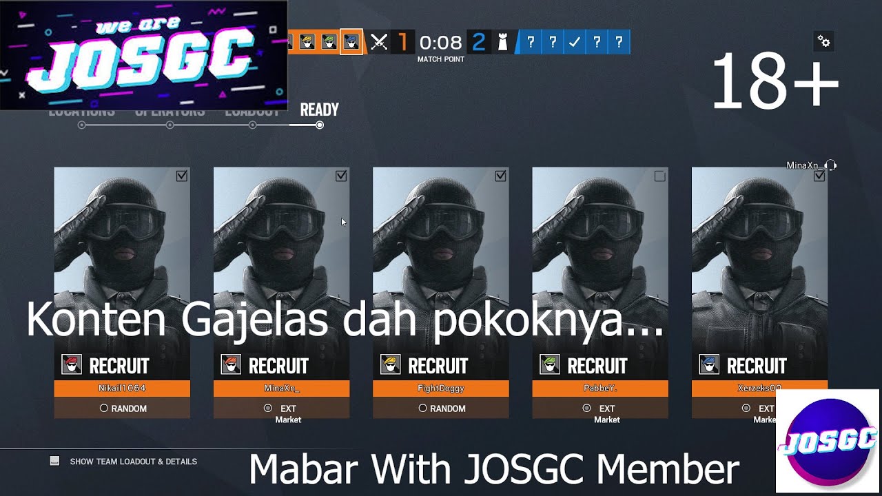 R6s Indonesia With JOSGC - Apapun yang kami lakukan pokoknya gajelas ...
