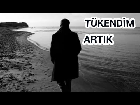 Tükendim Artık (ŞİİR) Ağır sözler Aşk ayrılık şiirleri Duygusal Fon Müziği ayrılık şarkıları