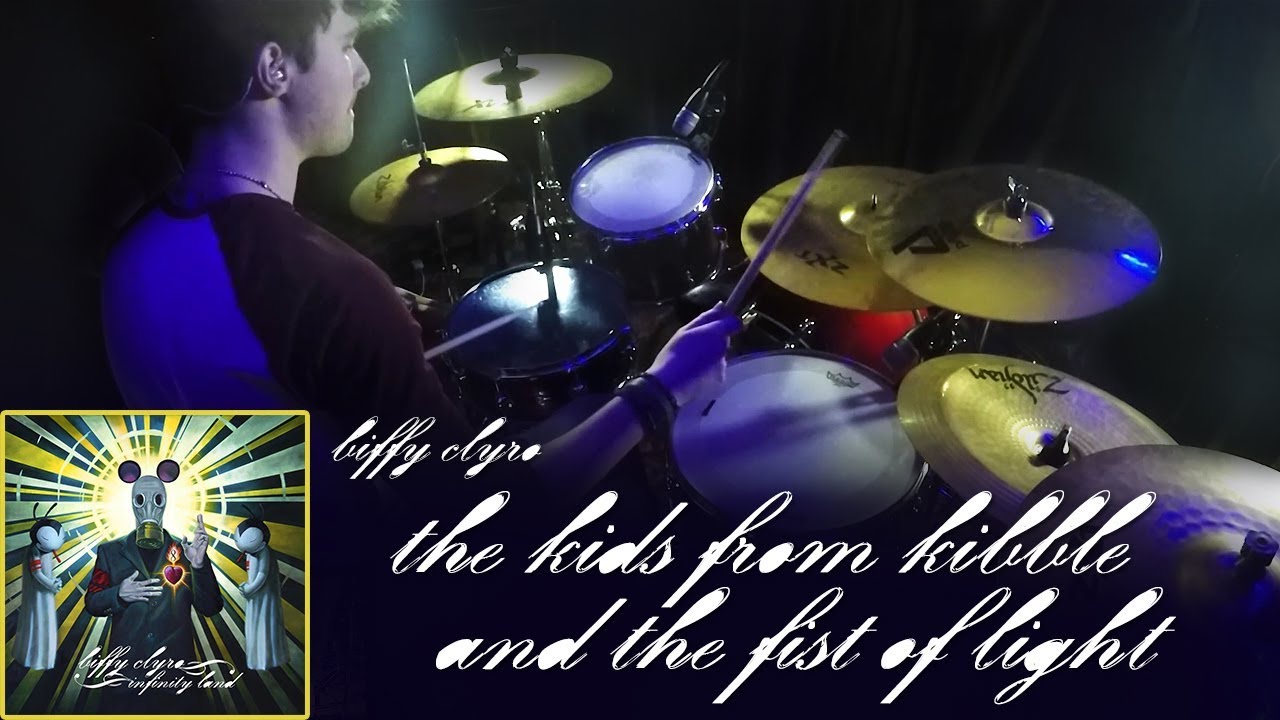 the kids from kibble and the fist of light | biffy clyro | drum cover ...