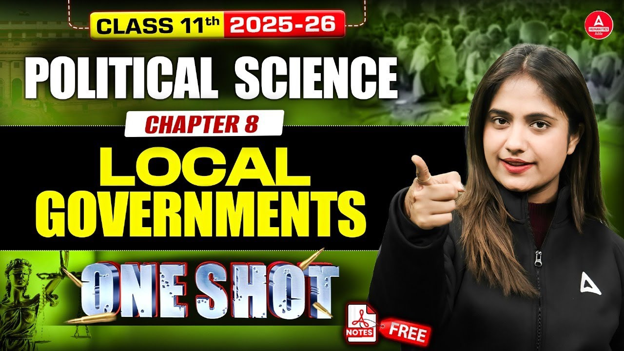 Class 11 Political Science Local Governments One Shot | Political ...