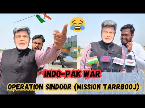 India Pakistan War 😂 Operation Sindoor (Mission Tarrbooj)