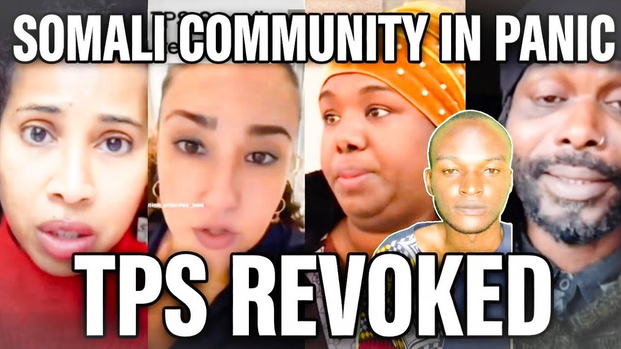 BREAKING: TPS for Somalia REVOKED – Community FREAKOUT & Panic in the ...
