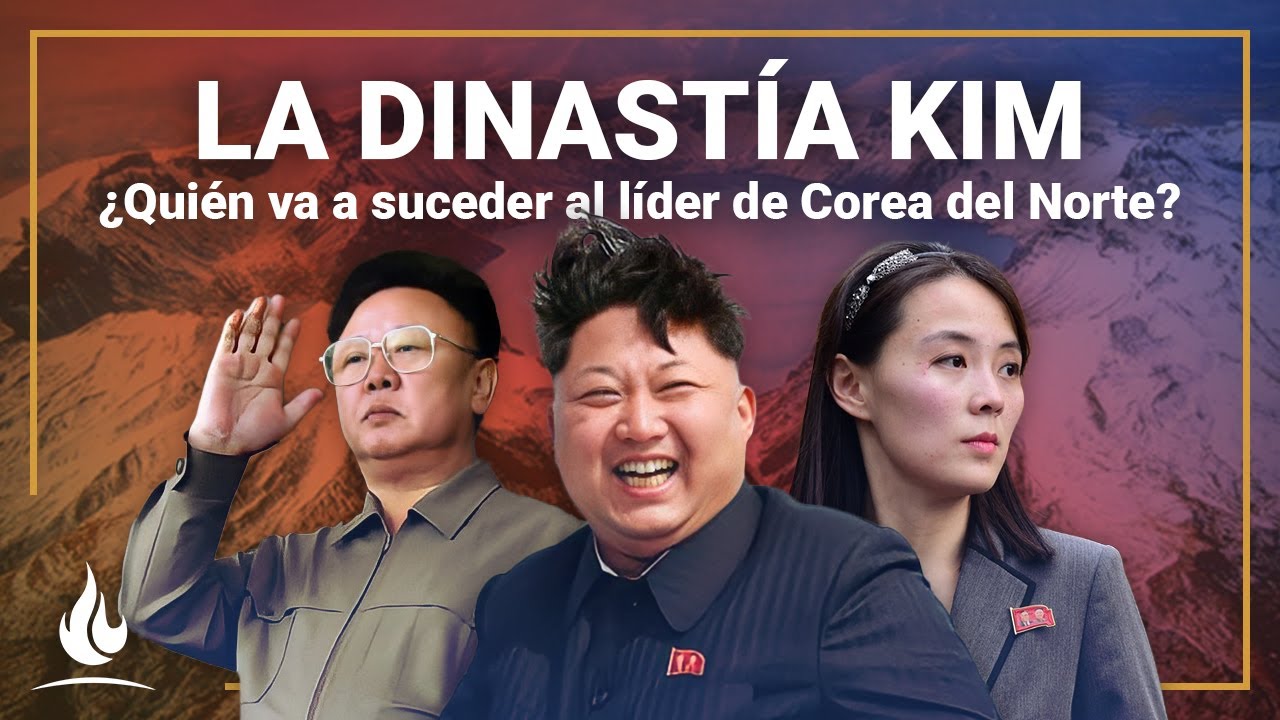 La dinastía Kim, ¿quién será el próximo líder de Corea del Norte? - YouTube