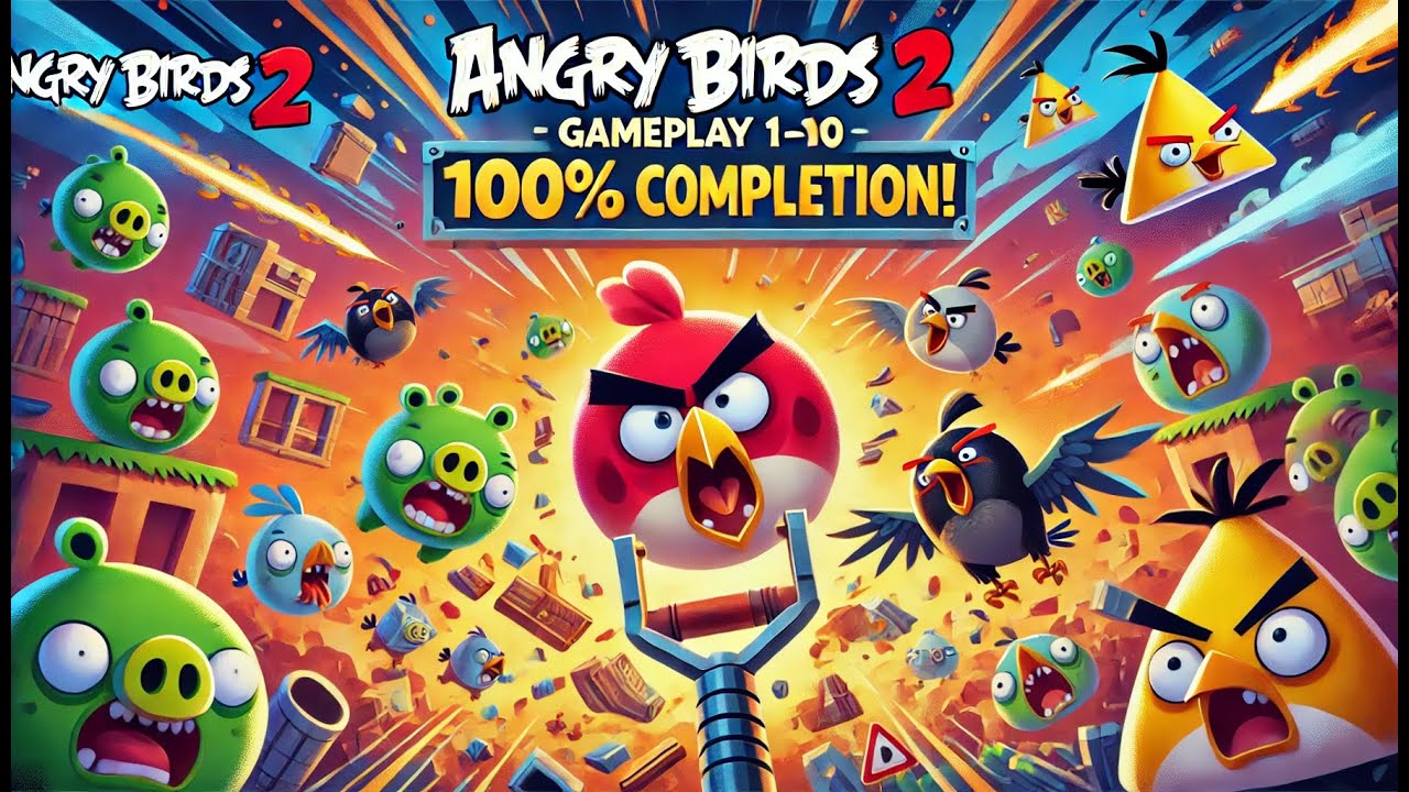 ANGGRY BIRDS 2 - GAMEPLAY LEVEL 1-10 (100% COMPLETION!) - YouTube