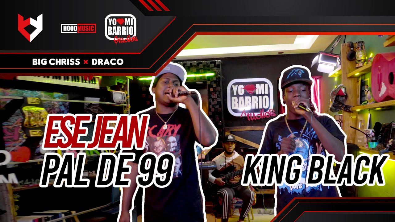 Ese Jean - Pal De 99 Ft King Black bz | EN VIVO 🔴 - Big Chriss ...