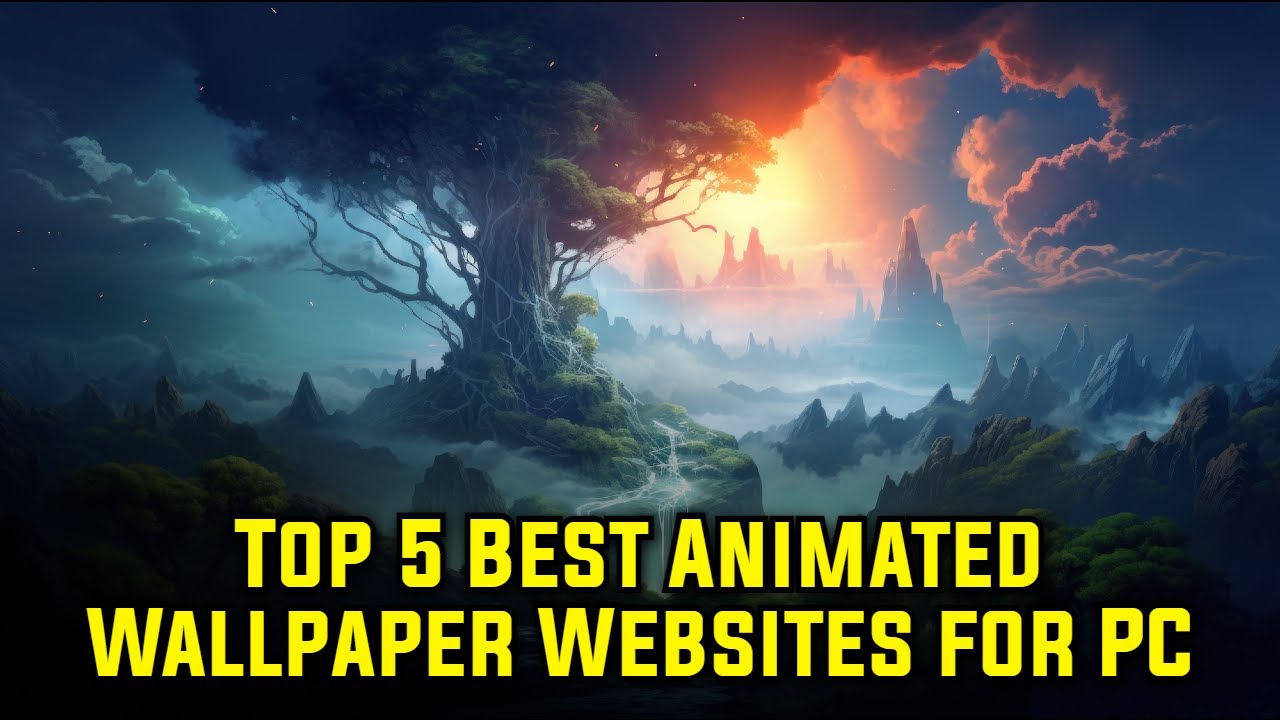 Top 5 Best Animated Wallpaper Websites for PC | Free 4K Animated ...