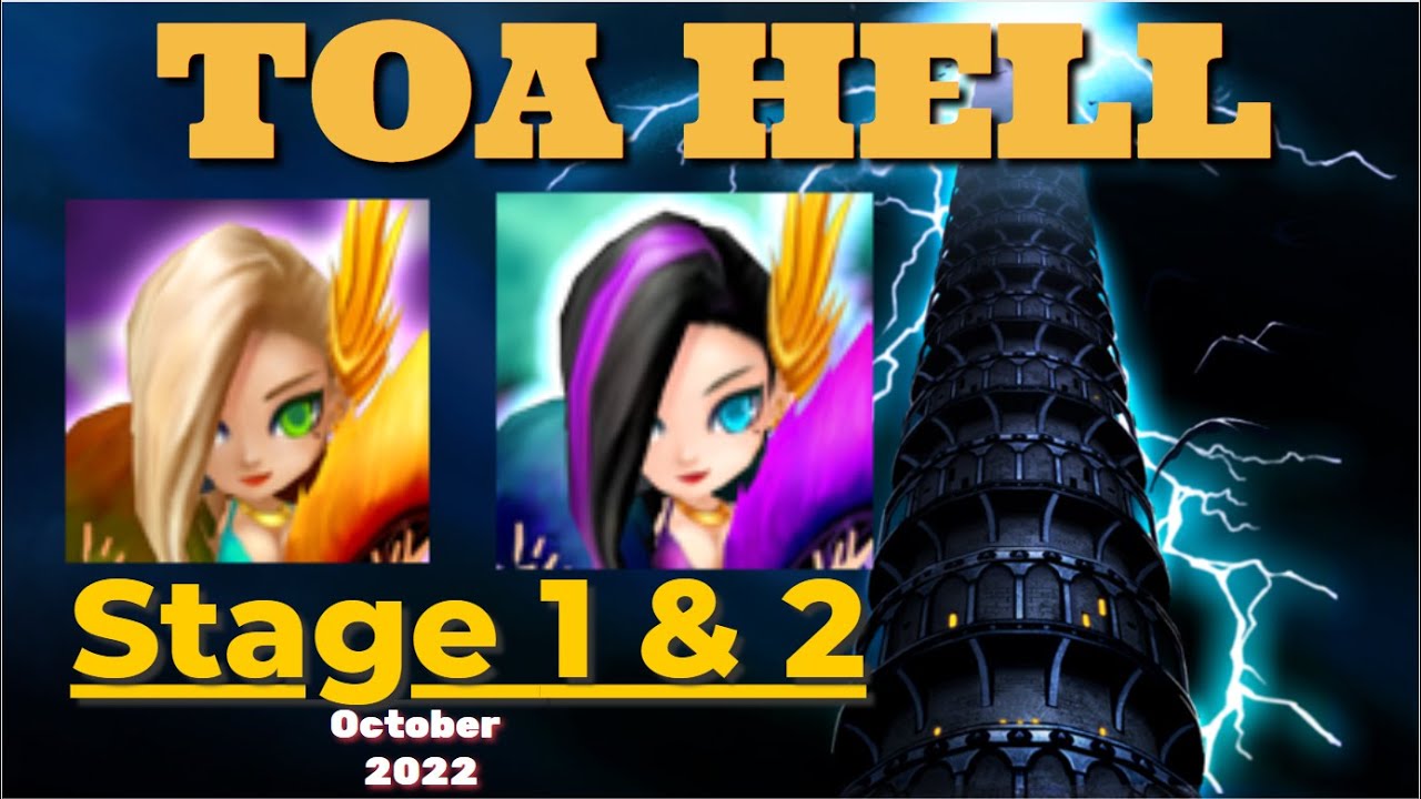 Toa Hell Stage 1 & 2 (3 stars) October 2022 - YouTube