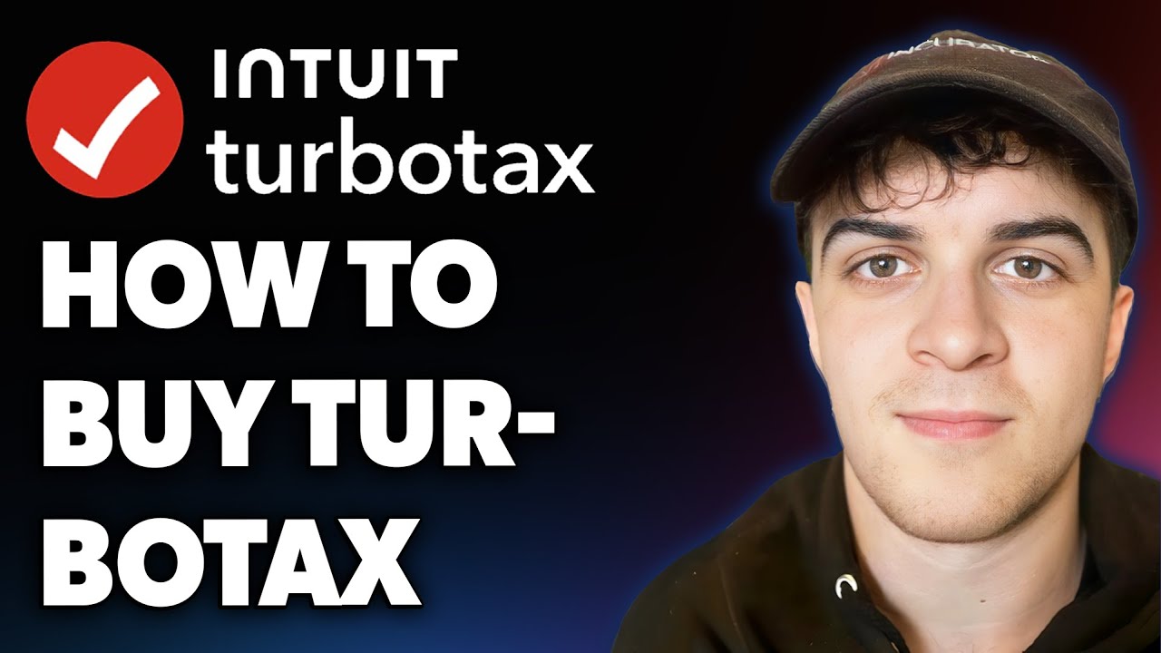 How to Buy Turbotax (Full 2025 Guide) - YouTube