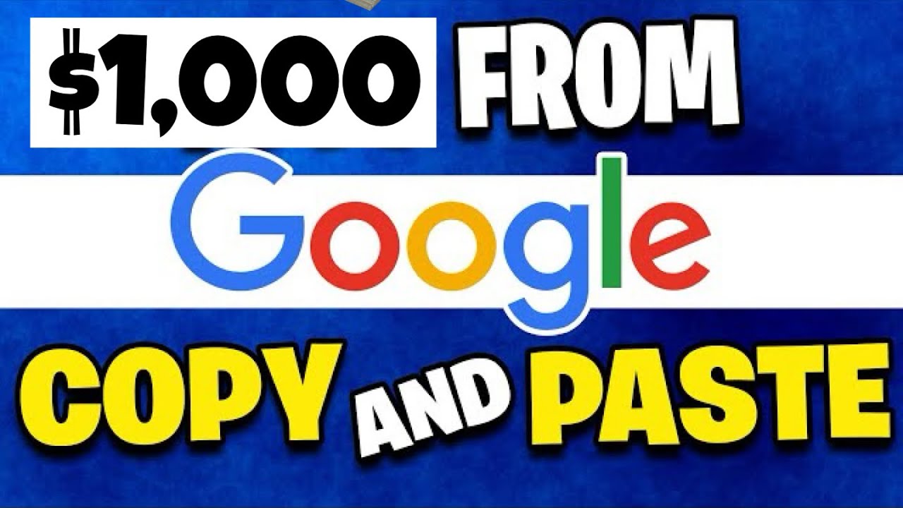 EARN $500 DAILY FROM GOOGLE *Simple Copy & Paste* (Make Money Online) - YouTube