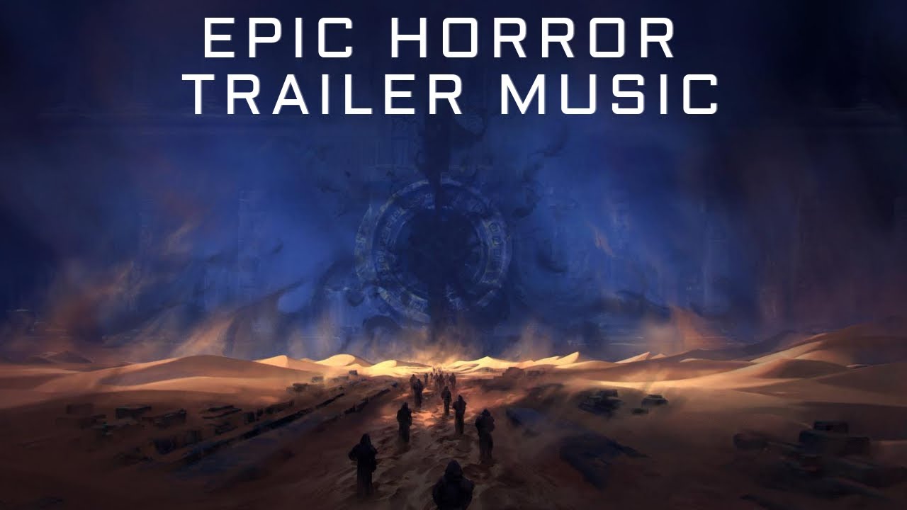 EPIC HORROR TRAILER MUSIC by SilverSunMusic - YouTube
