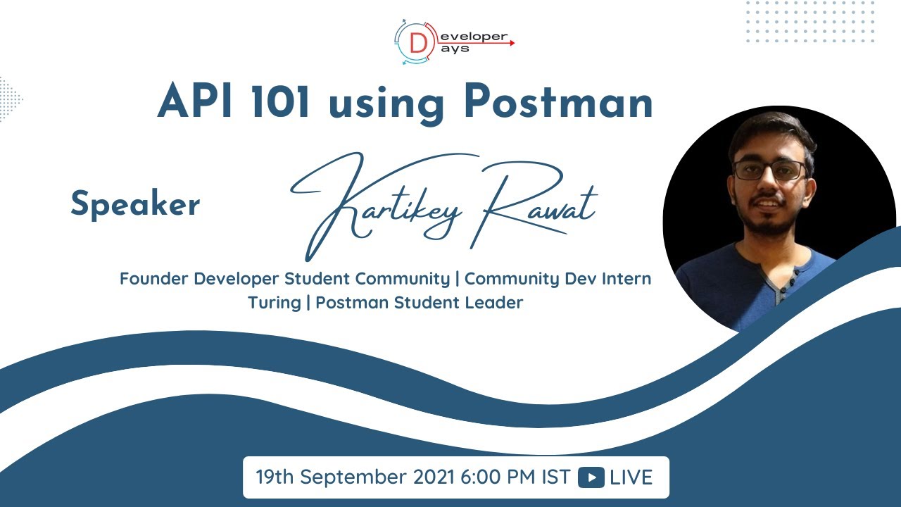 API 101 using Postman with Kartikey | Postman | Developer Days - YouTube