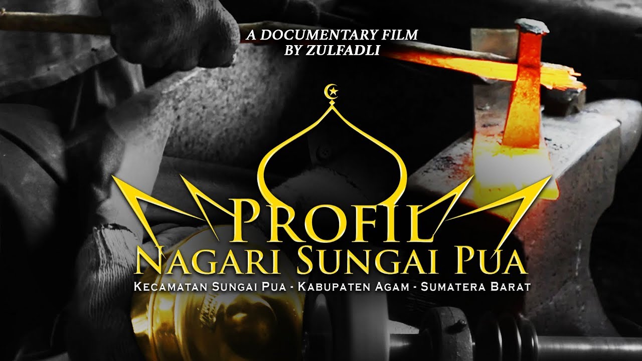 PROFIL NAGARI SUNGAI PUA - YouTube