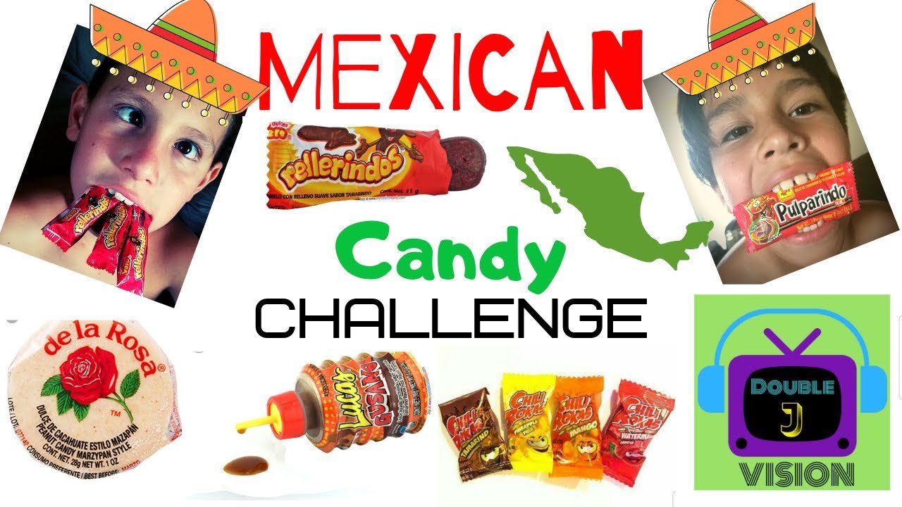 Trying MEXICAN candy Challenge - YouTube