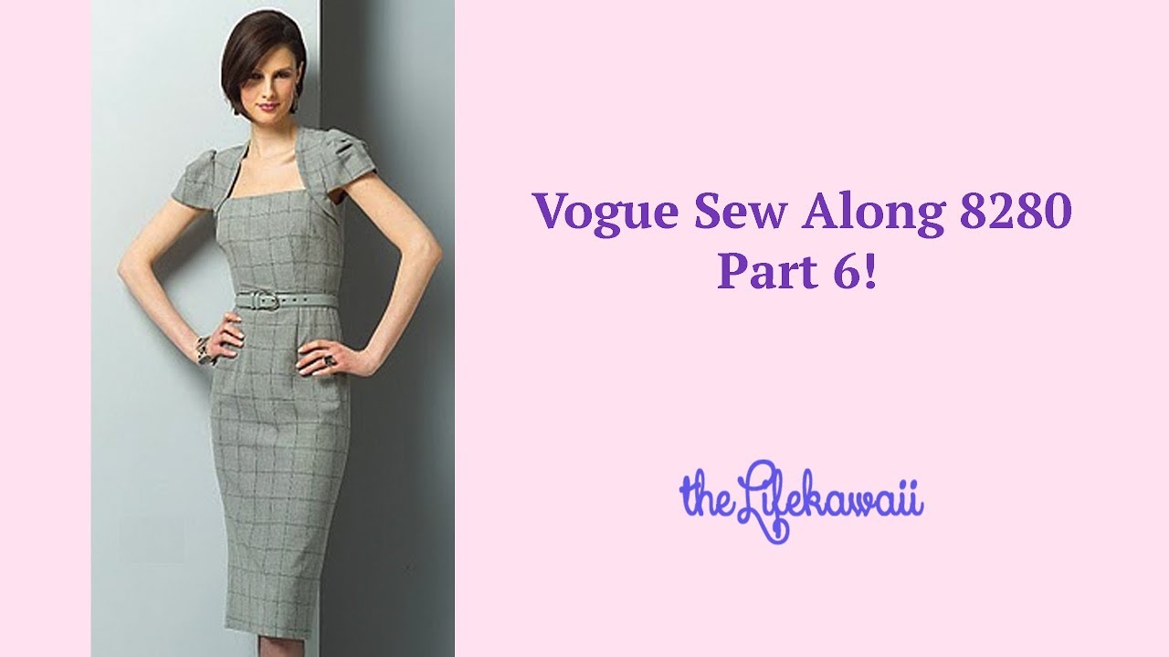 Vogue 8280 Part 6 | Vogue Pattern Tutorial 8280 Part 6 - YouTube