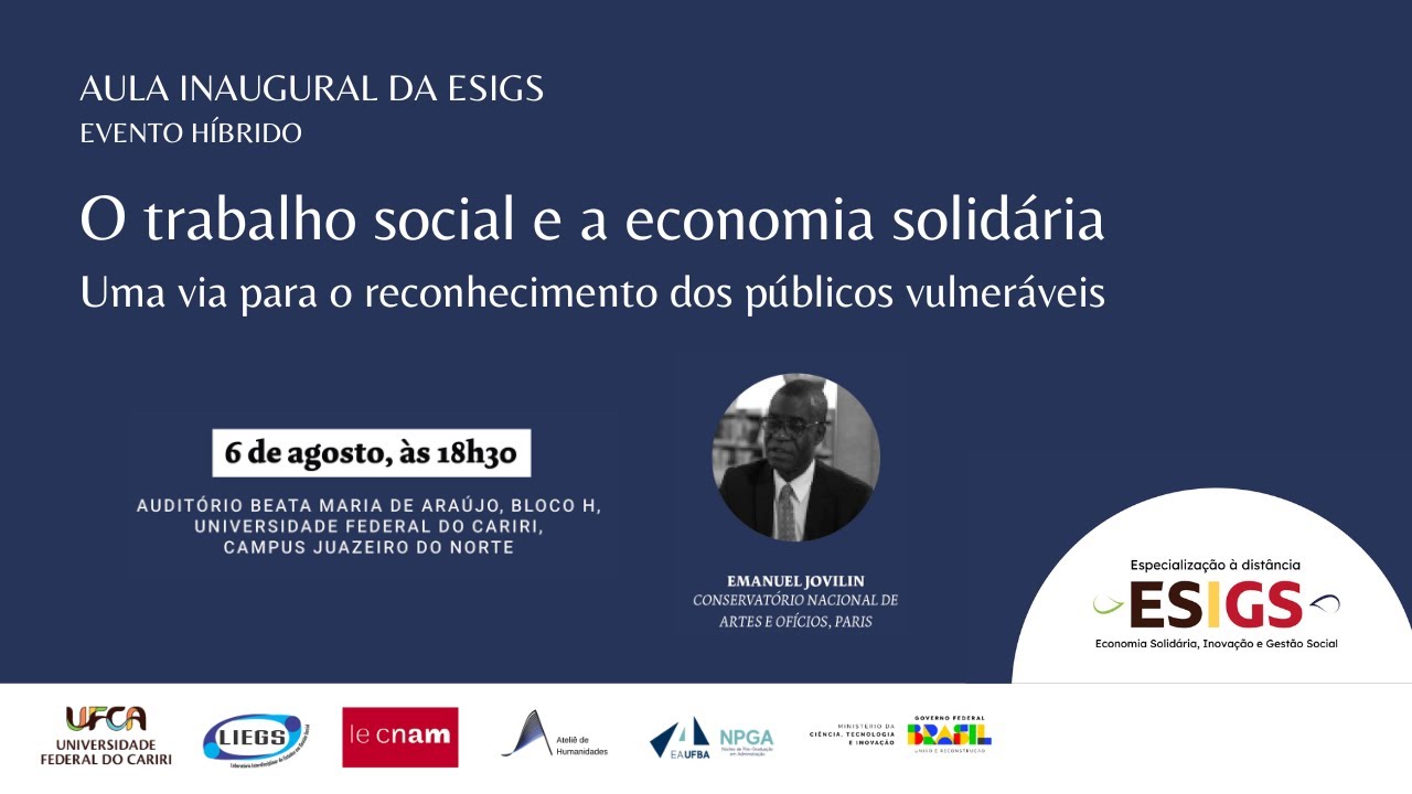 Aula Inaugural da ESIGS. O trabalho social e a economia solidária, com ...