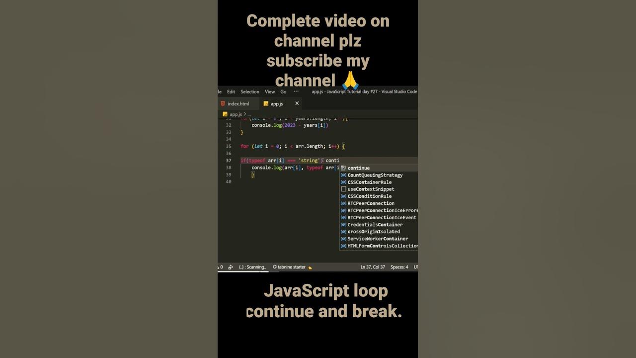 Javascript Looping Continue And Break Javascript Youtubeshorts Reels Viral