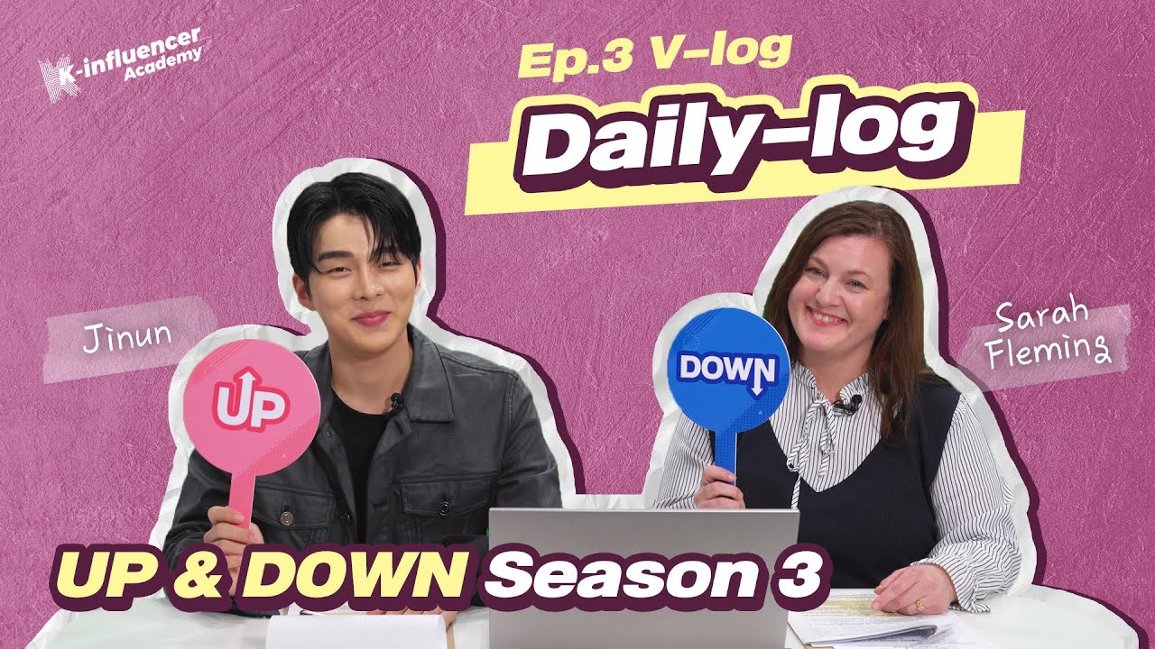 'Daily-log' with Jinun & Sarah Fleming | UP & DOWN Season 3 Ep.3 - YouTube