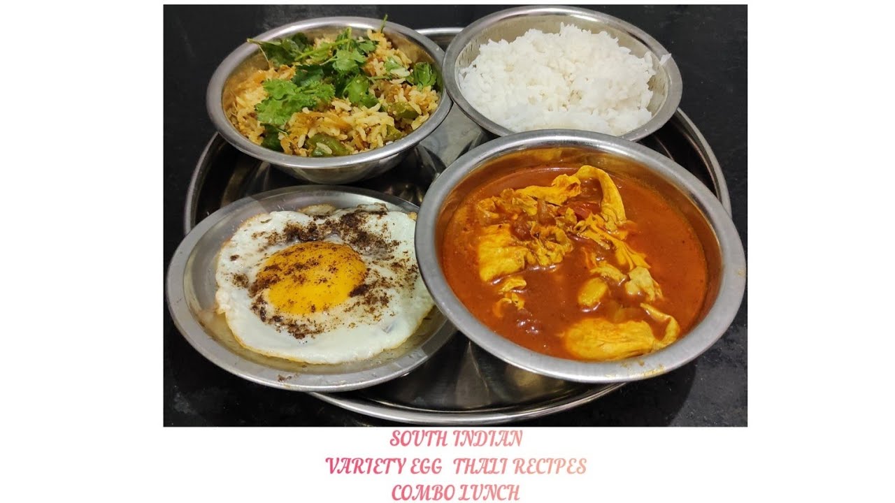 SOUTH INDIAN VARIETY EGG THALI RECIPES COMBO LUNCH - YouTube