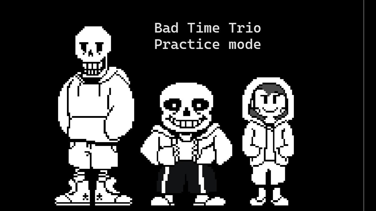 Bad Time Trio:Mod de Undertale, en modo Practica - YouTube
