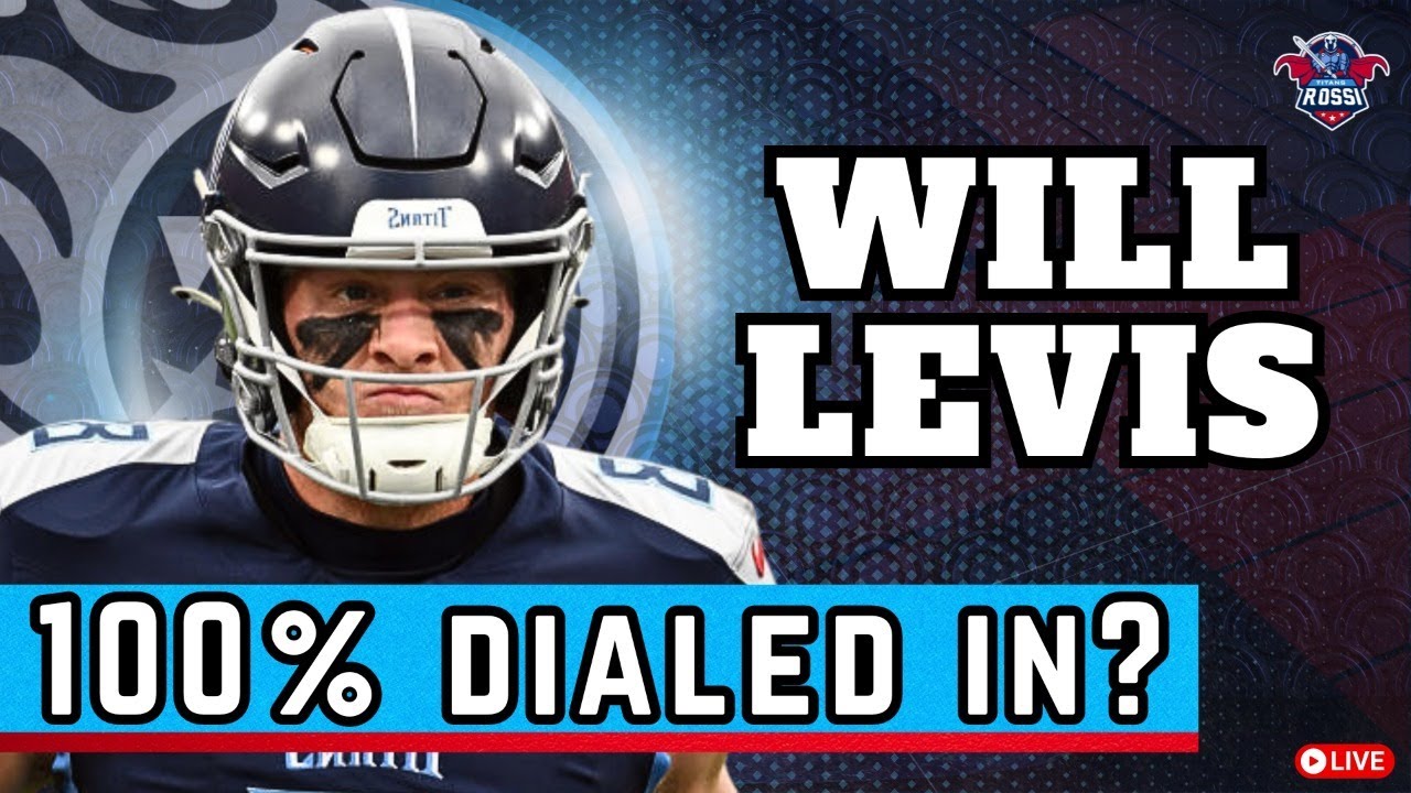 Is Will Levis 100% Dialed in? Breakout season loading? | The Rossi ...