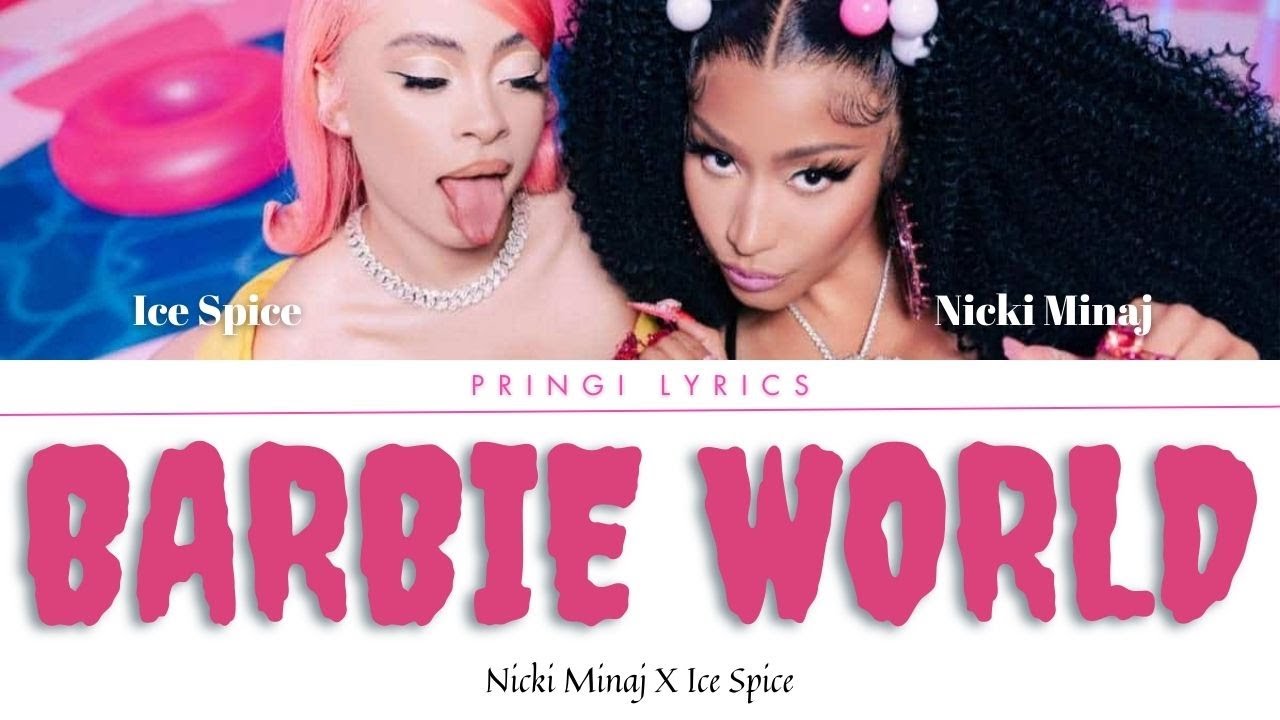 Nicki Minaj X Ice Spice – Barbie World (Lyrics) | barbie girl (Remix ...