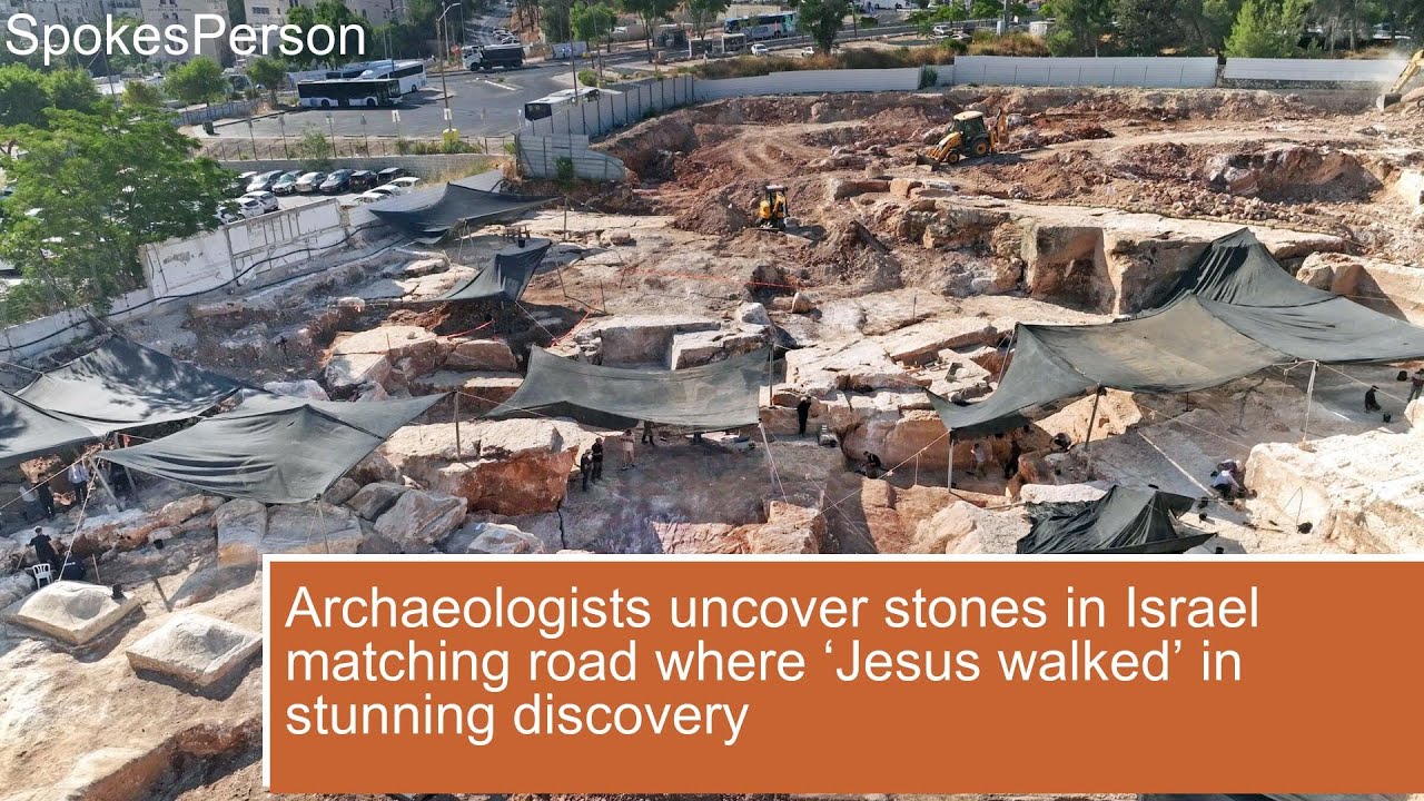Archaeologists uncover stones in Israel matching road where ‘Jesus ...