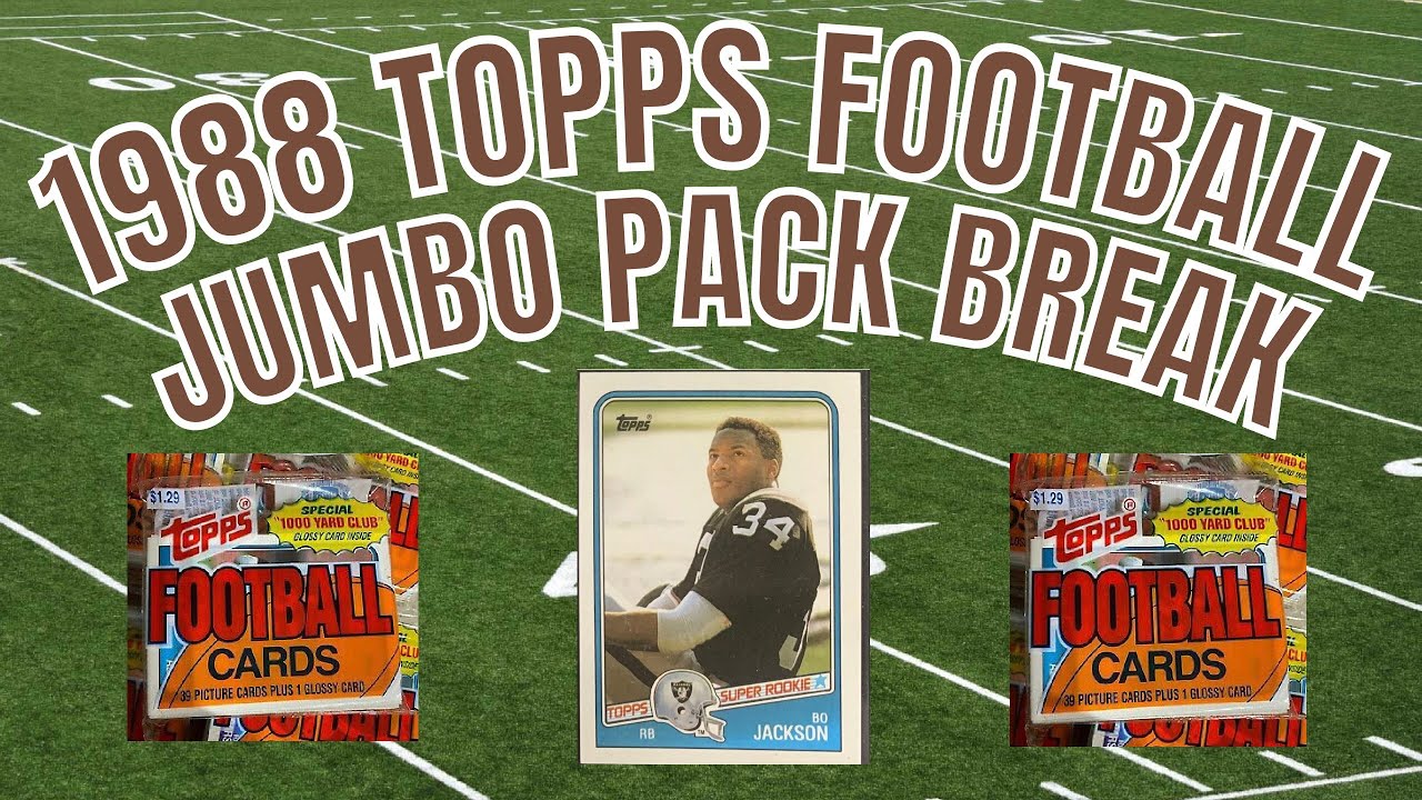1988 Topps NFL Football - Jumbo Pack Break - Searching for Bo Jackson ...