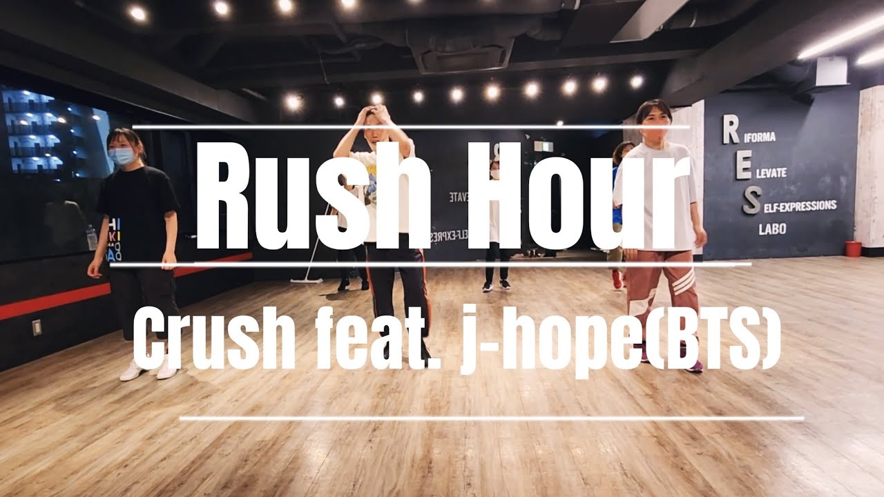 Rush Hour - Crush feat. j-hope of BTS ｜ K'suke Class Choreography - YouTube