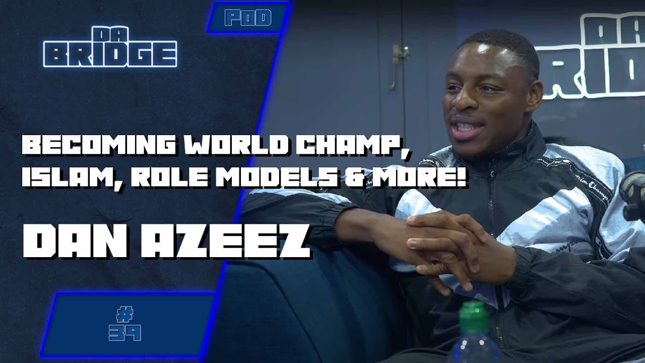 Dan Azeez on Becoming World Champ, Pro Boxing, Islam & More | #39 - YouTube
