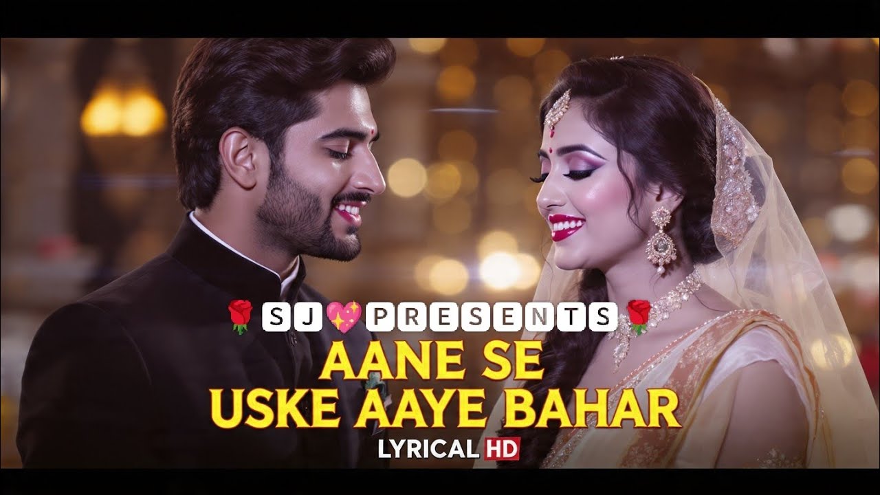 Aane Se Uske Aaye Bahar|Romantic Hindi Song|Soulful Hindi Song|Old hit ...